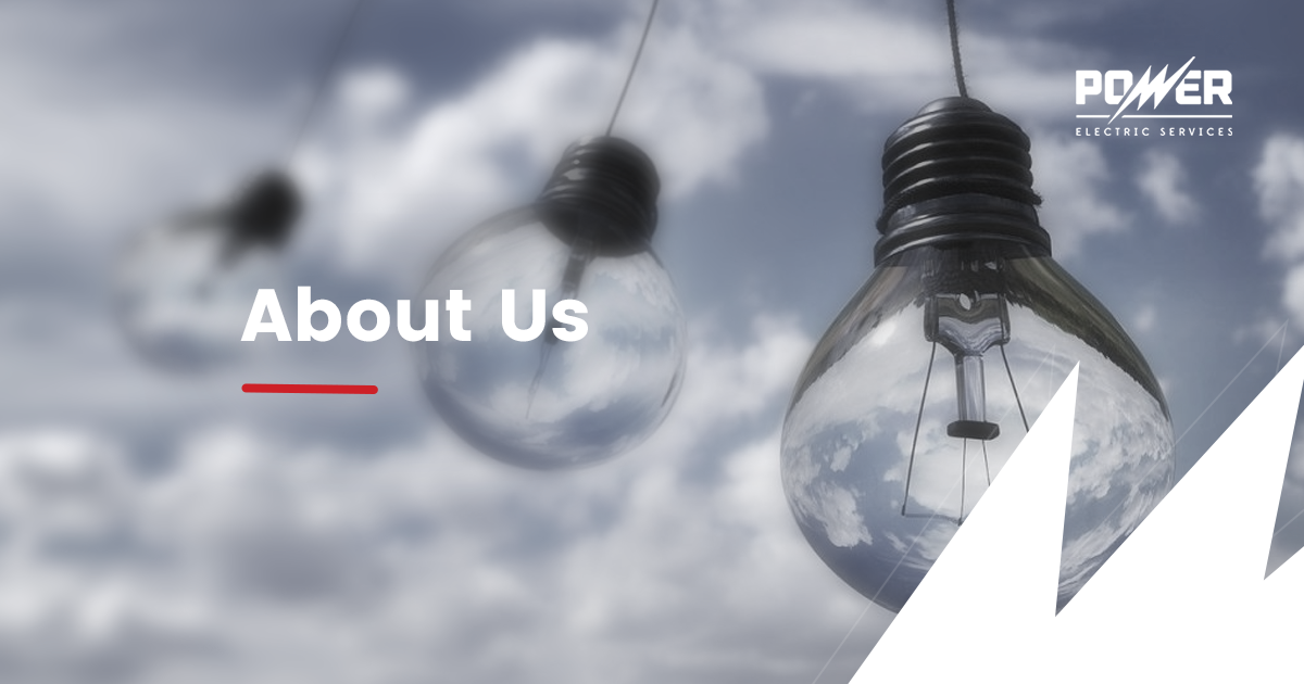 About Us - Power Electric Services